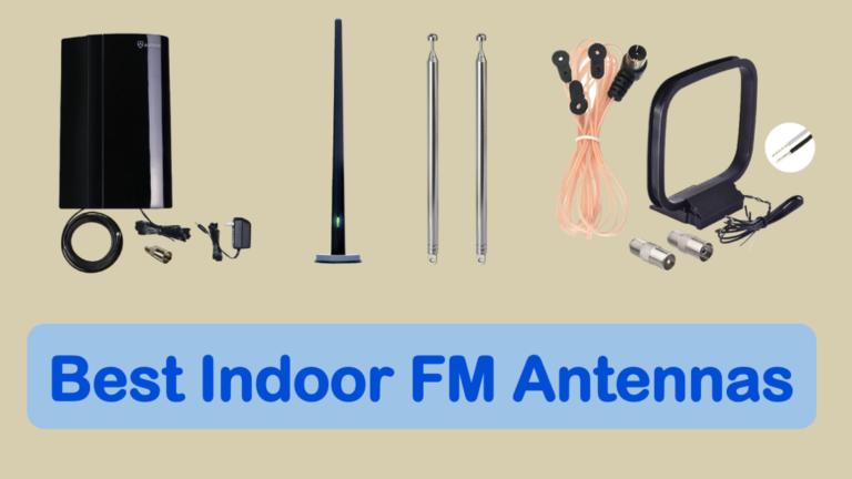 Best Indoor FM Antenna for 2023 - OneSDR - A Wireless Technology Blog