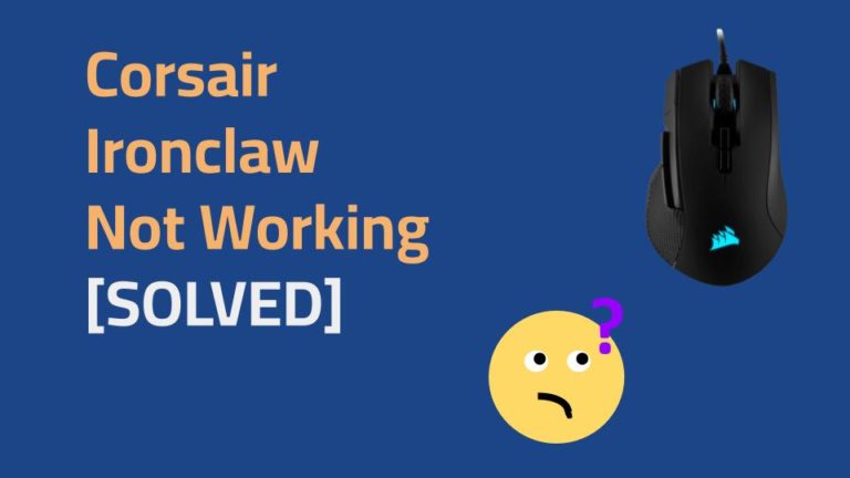 [SOLVED] Corsair Ironclaw RGB Wireless Mouse Not Working - OneSDR - A ...