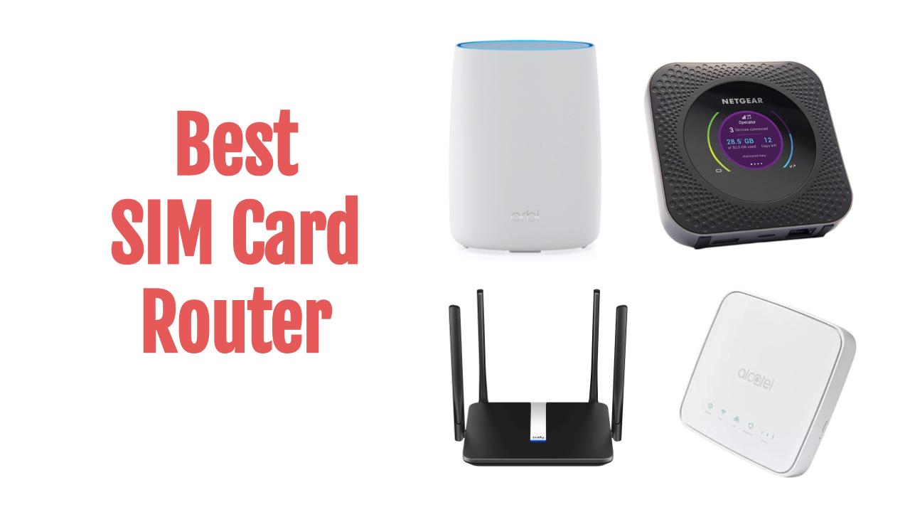 Best SIM Card Router for 2025 - OneSDR - 🛜 Technology