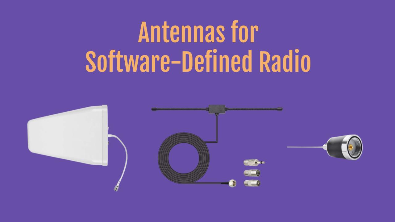Best Software Defined Radio (SDR) Antennas 2025 - OneSDR - 🛜 Technology