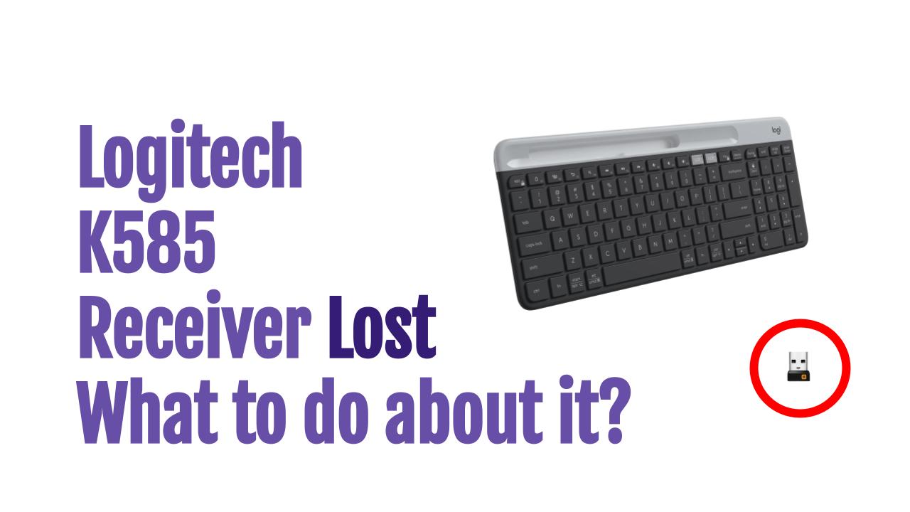 Logitech K585 Lost USB Dongle - What to do about it? - OneSDR ...