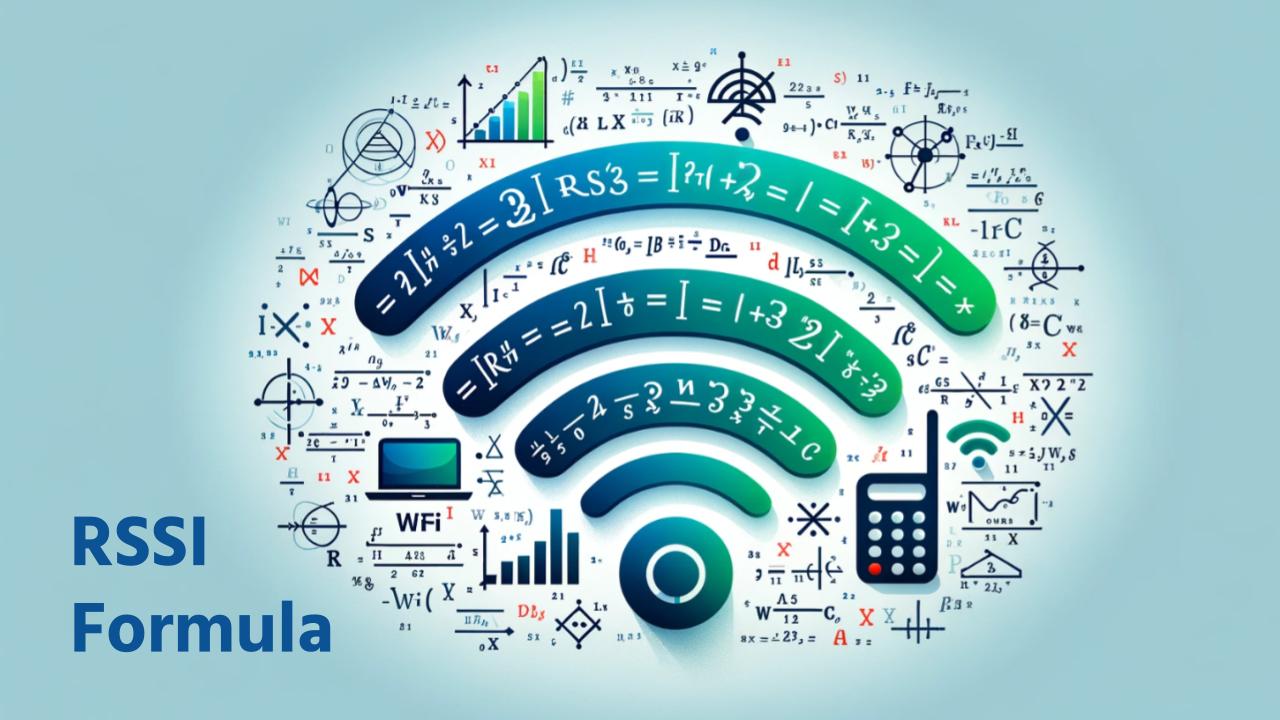RSSI Calculation Formula - OneSDR - 🛜 Technology