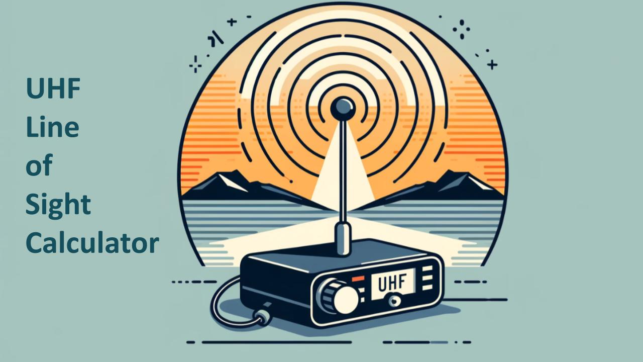 UHF Radio Line of Sight Calculator - OneSDR - 🛜 Technology