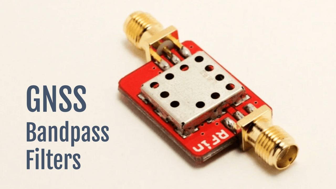GNSS and GPS Bandpass RF Filters: The Essential Guide - OneSDR ...