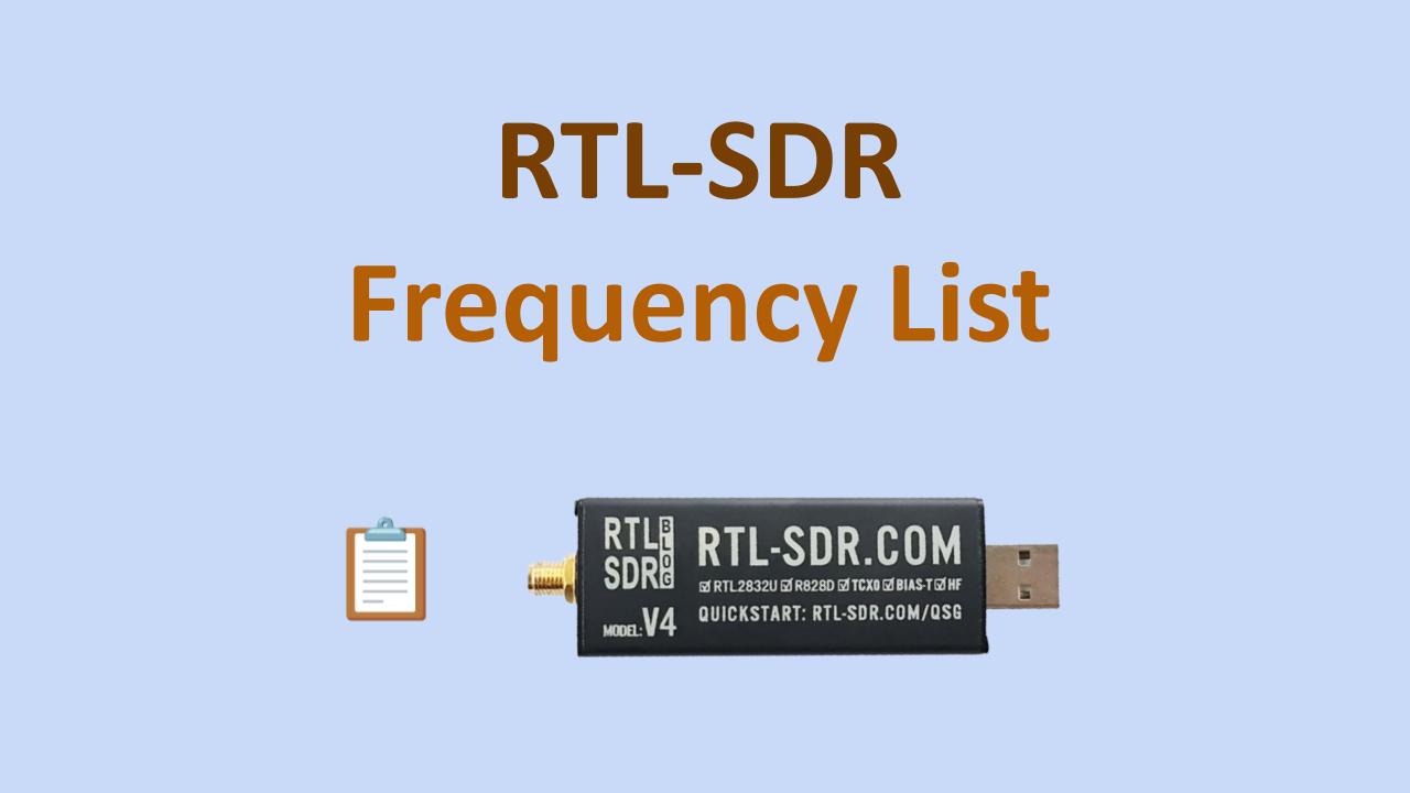 RTL-SDR Frequency List - OneSDR - 🛜 Technology