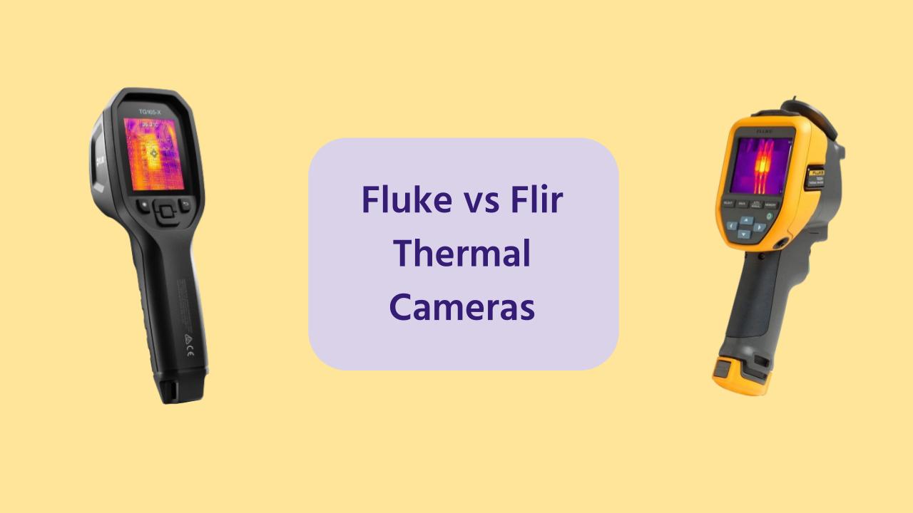 Fluke vs FLIR Thermal Cameras: Which is Right for You? - OneSDR ...