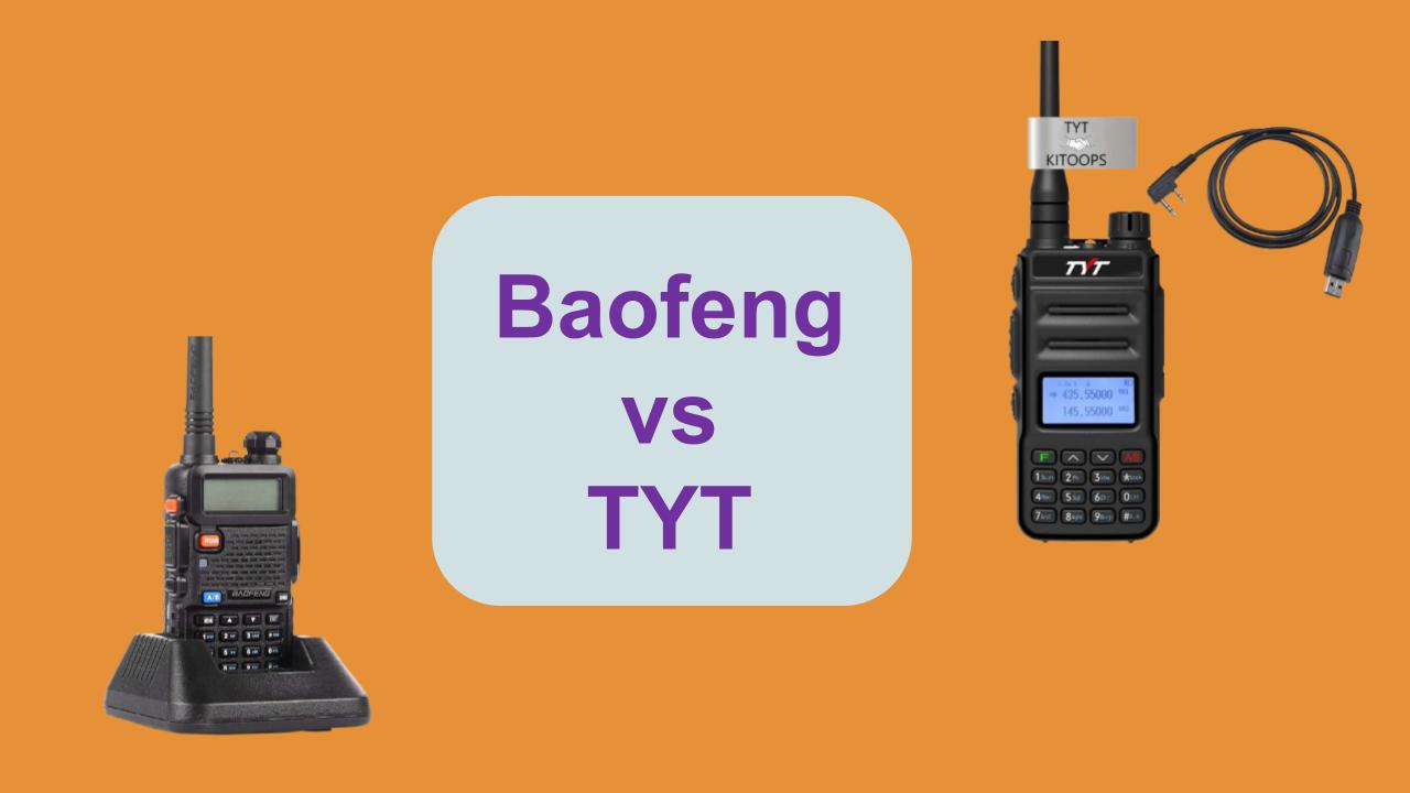 Baofeng vs TYT Radios - Which one is better? - OneSDR - 🛜 Technology