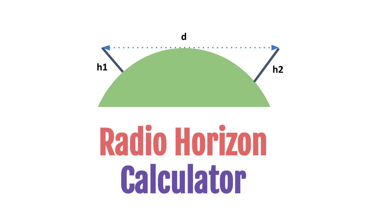 Radio Horizon Calculator - OneSDR - 🛜 Technology