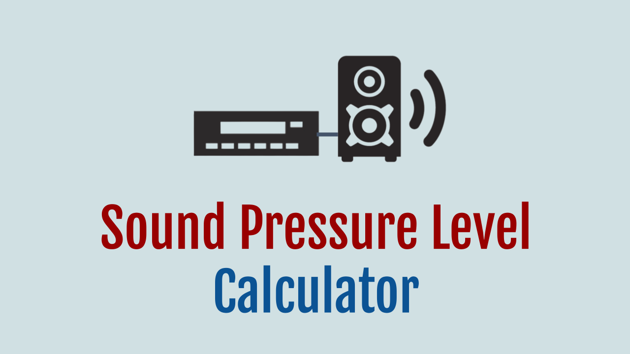 Sound Pressure Level SPL Distance Calculator - OneSDR - 🛜 Technology