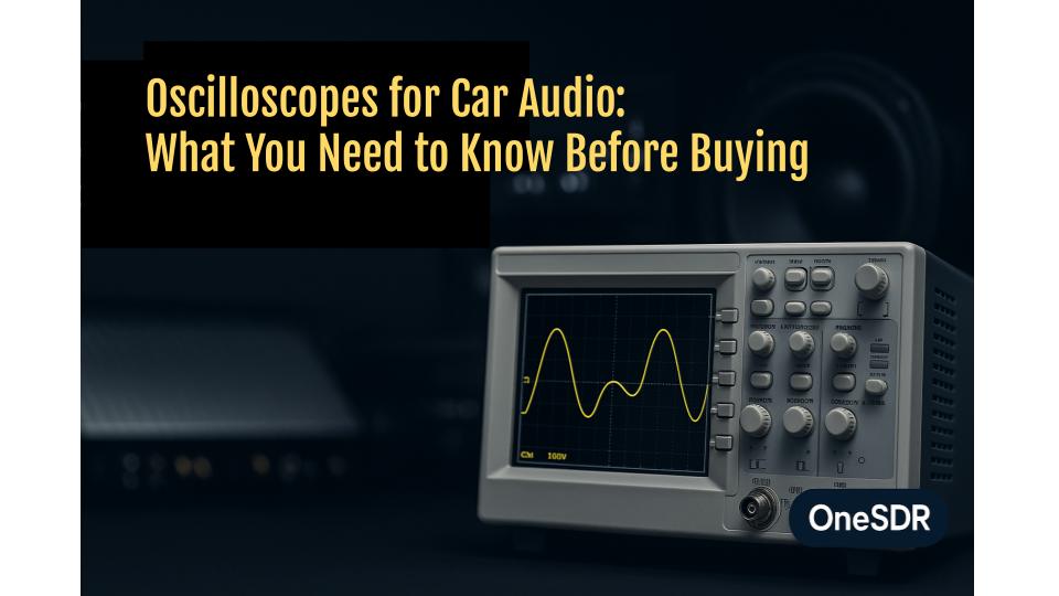 Oscilloscopes for Car Audio: What You Need to Know Before Buying ...