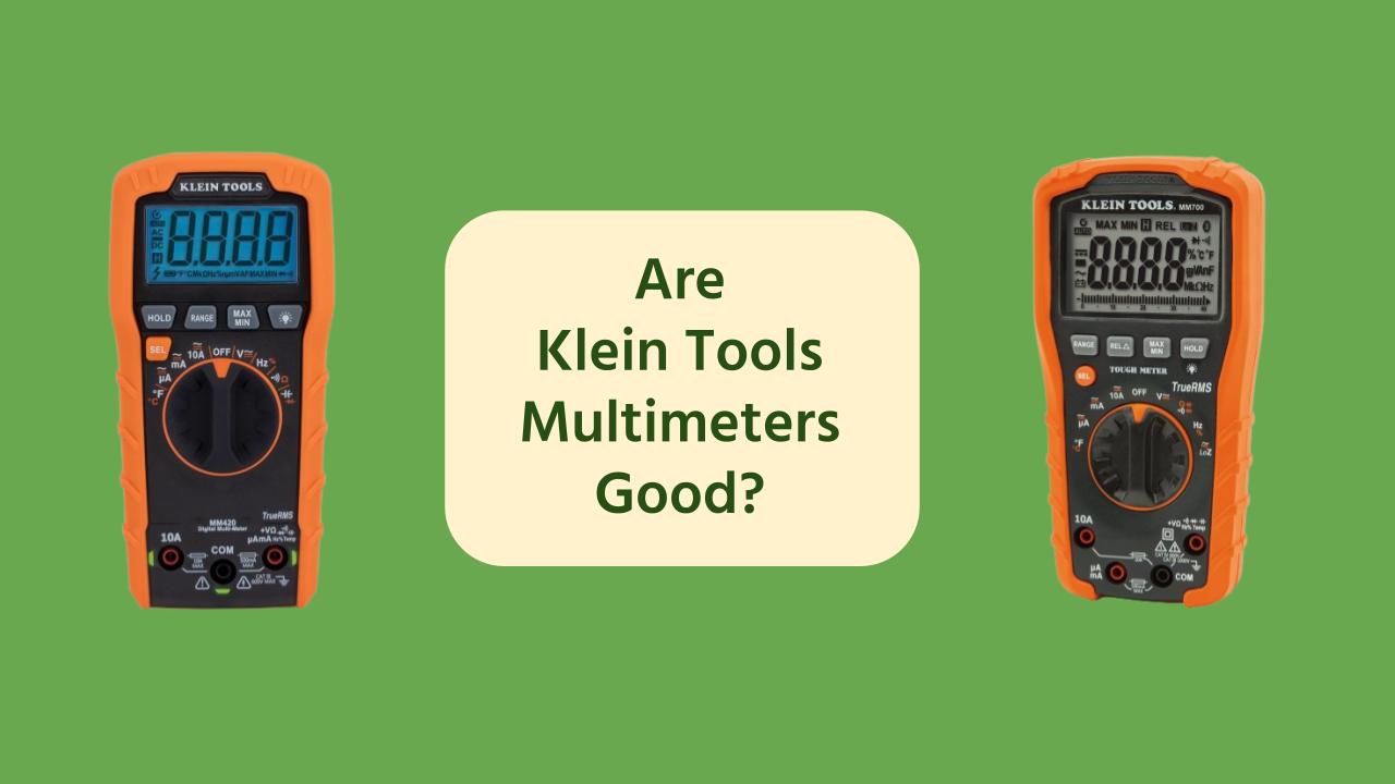 Are Klein Multimeters Good? A Detailed Review - OneSDR - 🛜 Technology 💵 ...