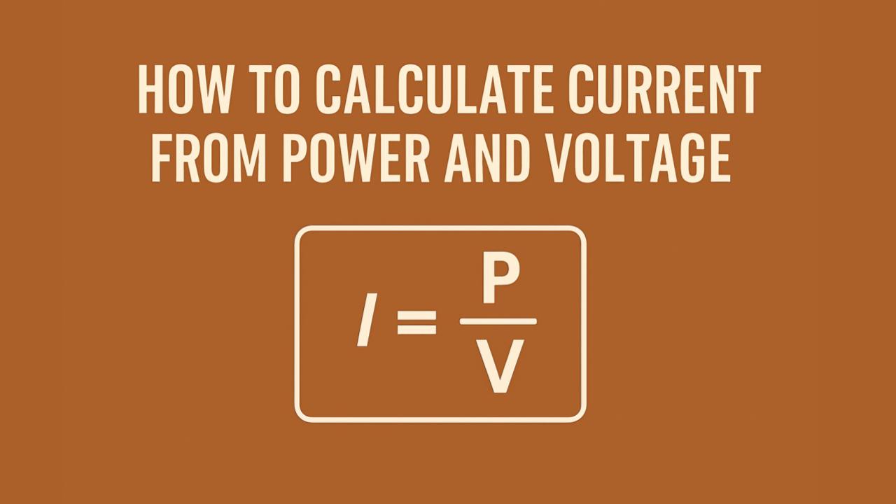 How to Calculate Current from Power and Voltage (with Formula and Calculator) - OneSDR ...