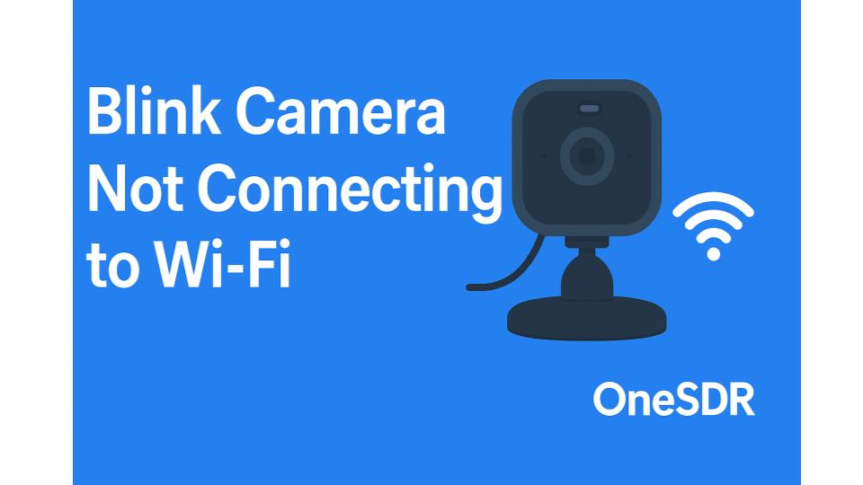 Blink Camera Not Connecting to Wi-Fi: Quick Fixes That Actually Work ...