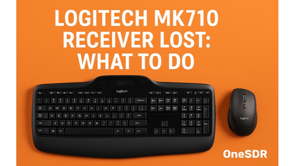 Logitech MK710 Receiver Lost: What to Do (Complete Fix Guide) - OneSDR ...